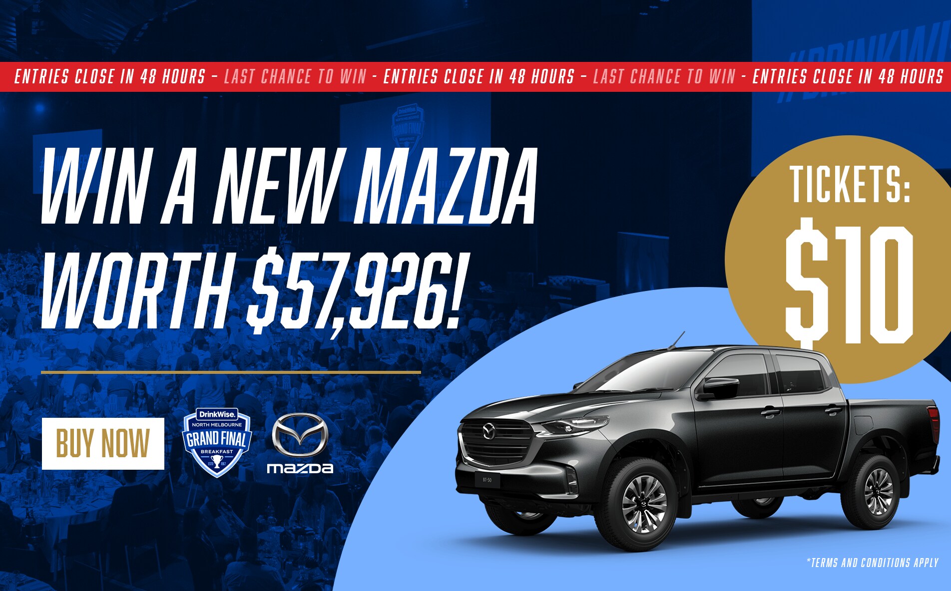 Don't miss your chance to win a brand-new Mazda!